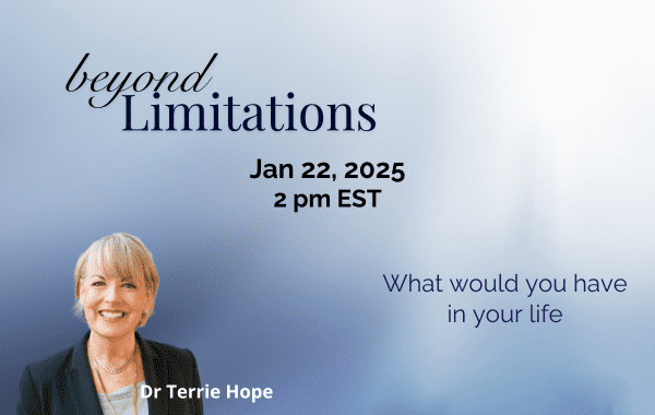 Beyond Limitations - Dr Terrie Hope | Access Your Brilliance